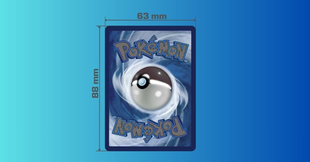 Pokémon Card Dimensions: A Complete Guide About Card Sizes